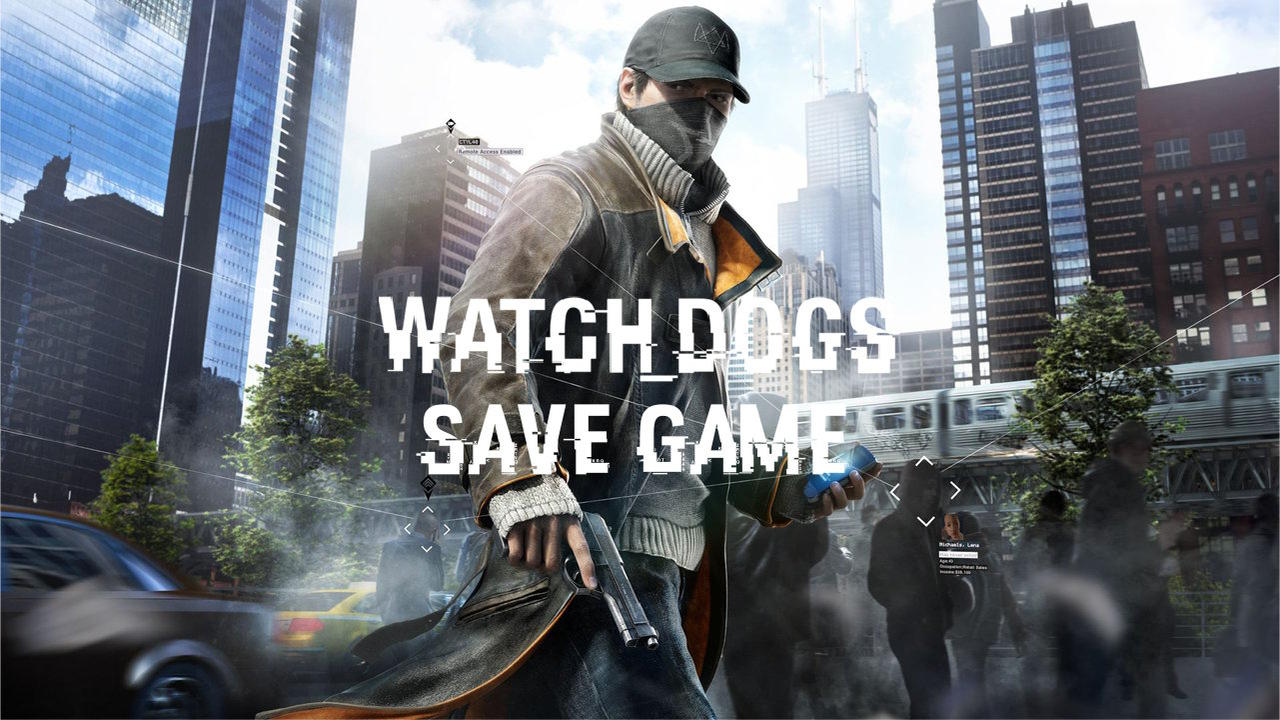 Watch Dogs Save Game ⋆ Save Game ⋆ Forum | Oyun.News